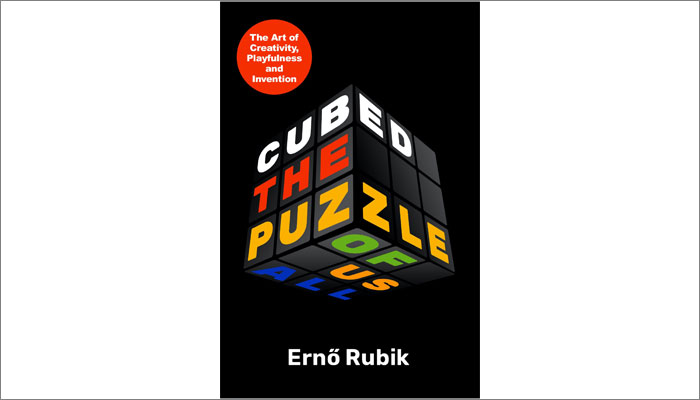 Cubed: The Puzzle of Us All, a new book from Rubik’s Cube inventor Erno ...
